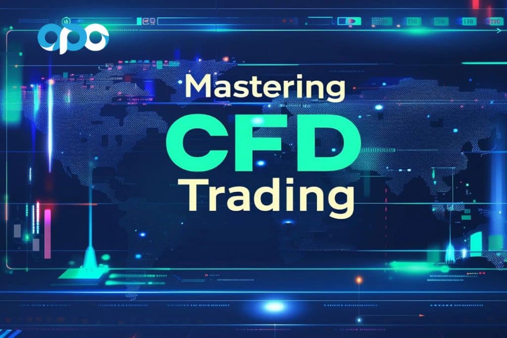 Mastering CFD Trading - OpoFinance
