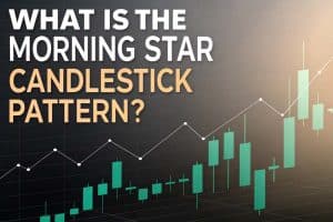 Morning Star Candlestick Pattern: Key Reversal Signal!